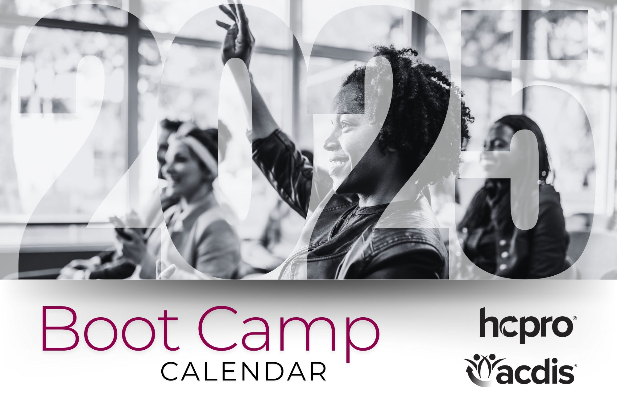 HCPro Boot Camps | In-Depth Training for Healthcare Professionals